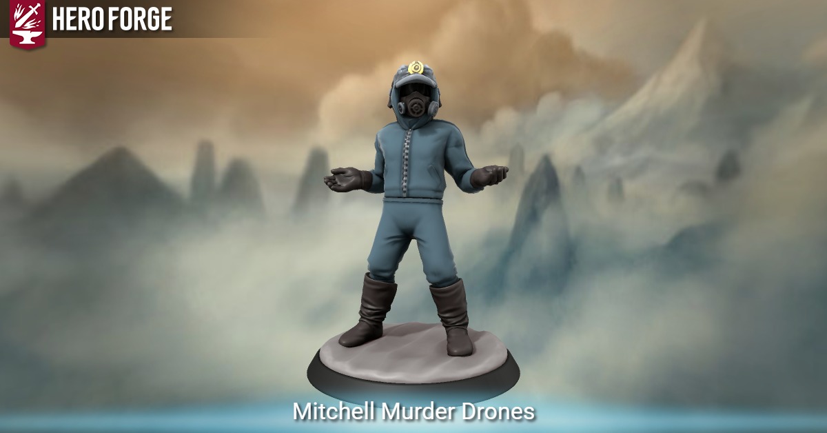 Mitchell Murder Drones - made with Hero Forge