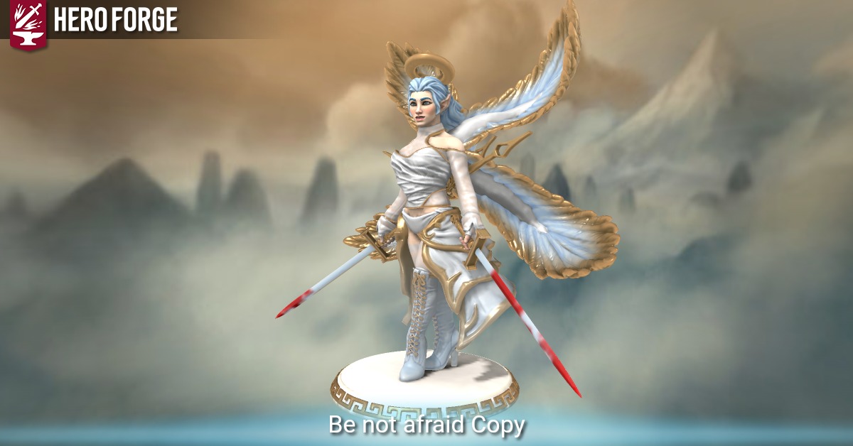 Be not afraid Copy - made with Hero Forge