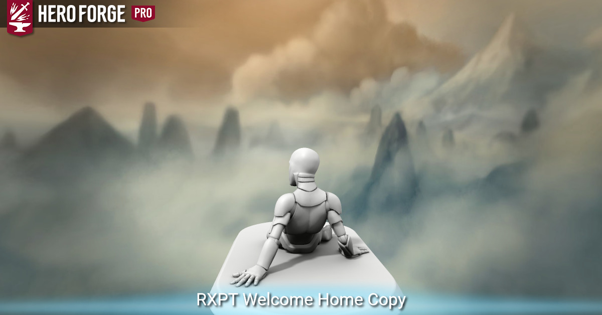 RXPT Welcome Home Copy - made with Hero Forge